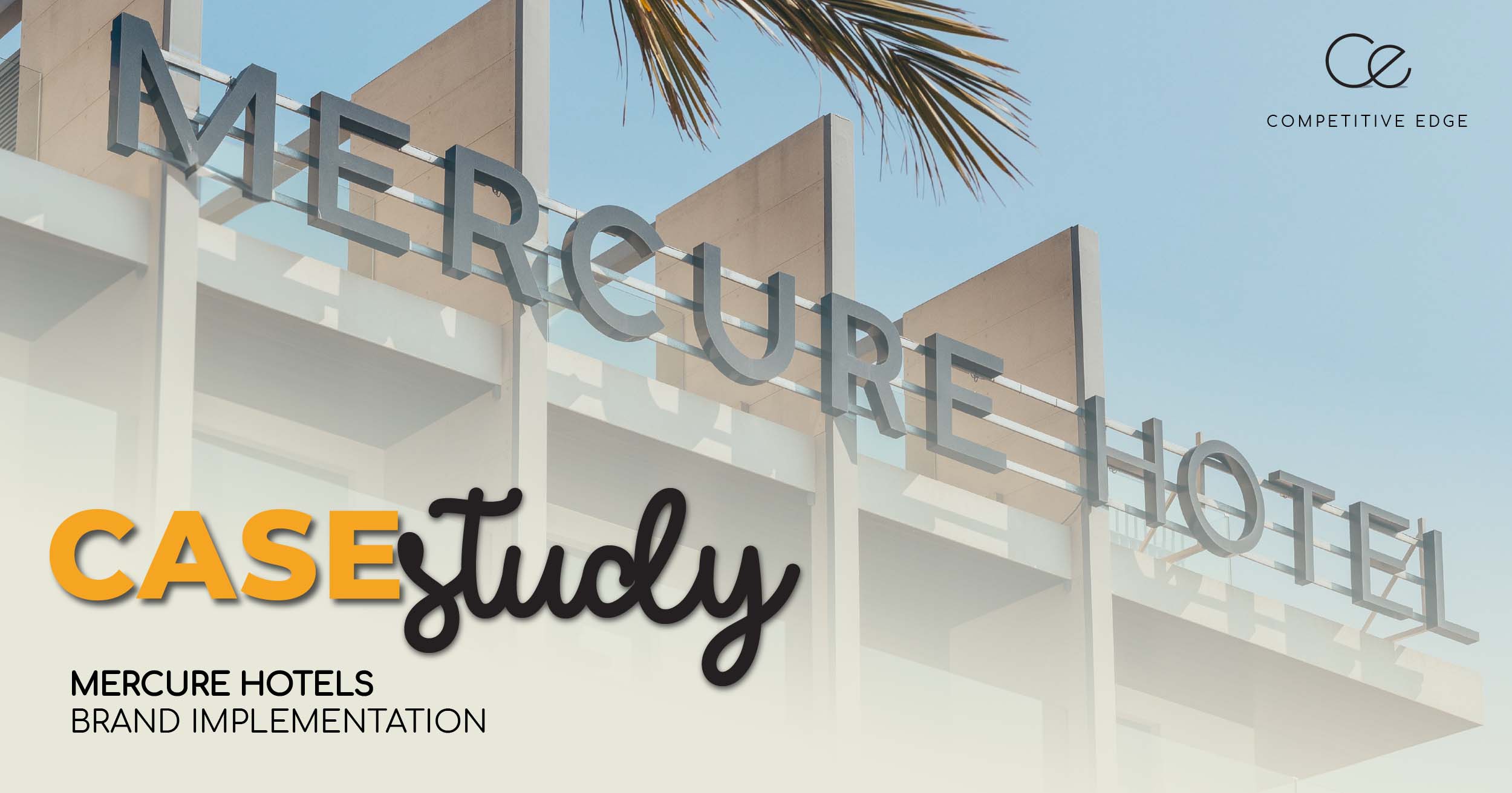 Brand Implementation for Mercure Hotel in Larnaka, Cyprus